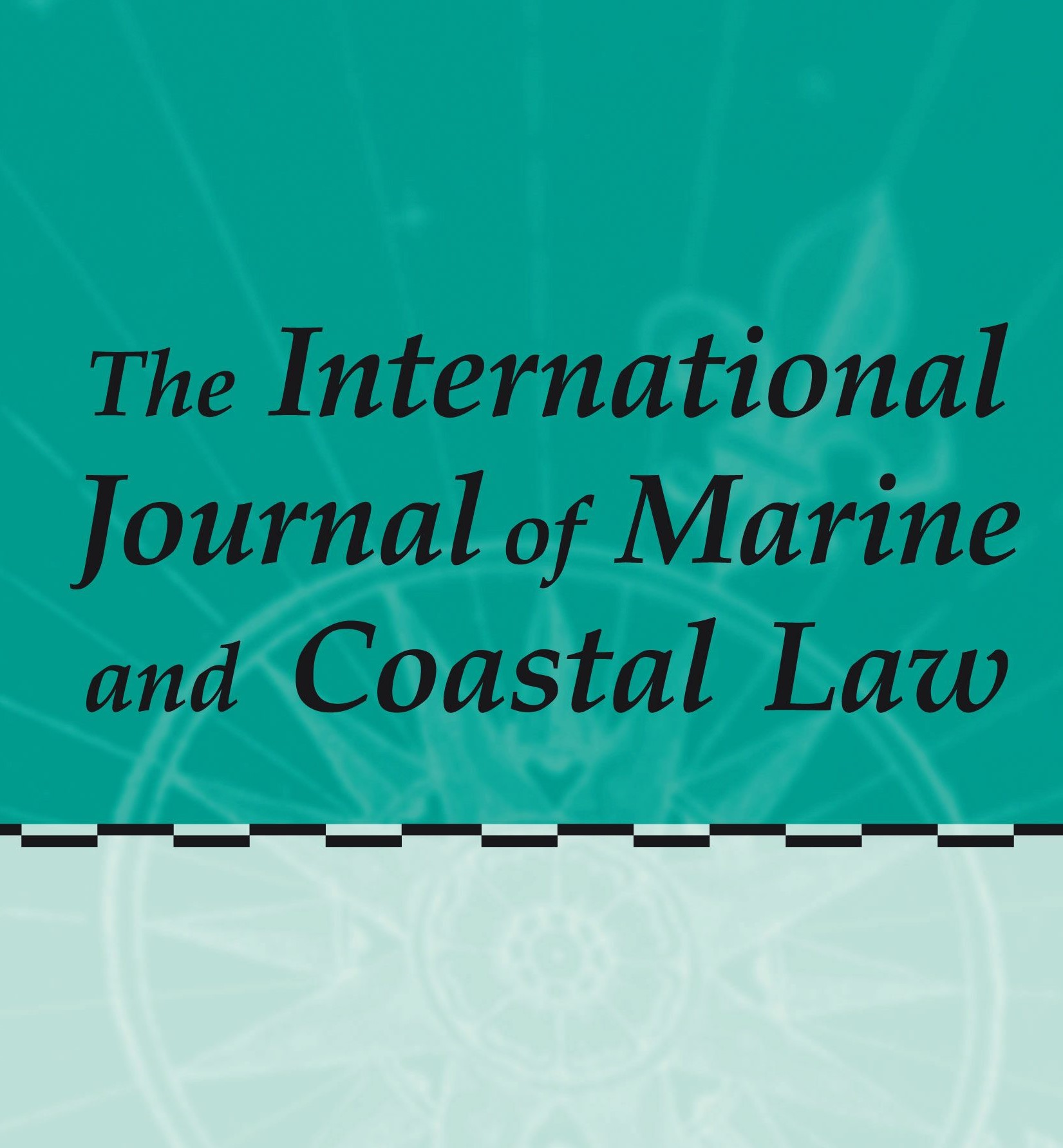 International Journal of Marine and Coastal Law | Bibliothèque ...